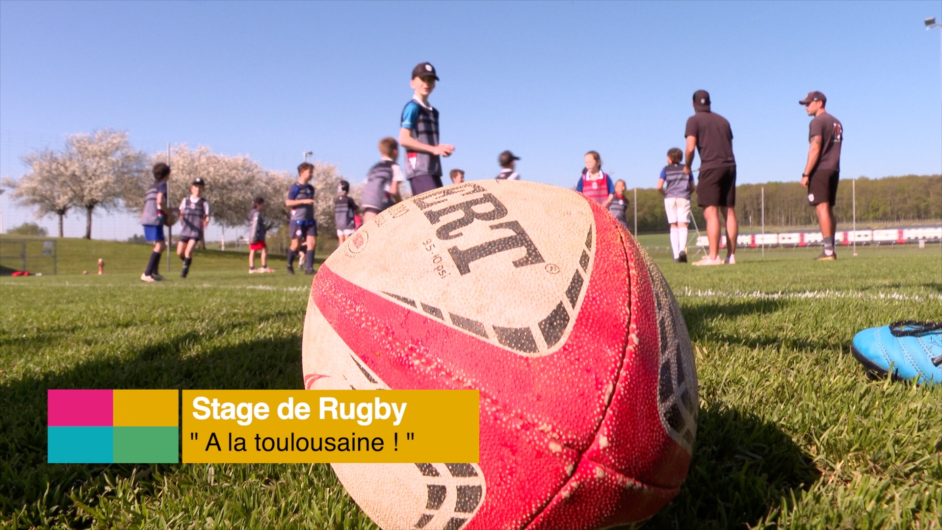 Le Nyon Rugby Club en stage… à la toulousaine - Nyon Region Télévision ...